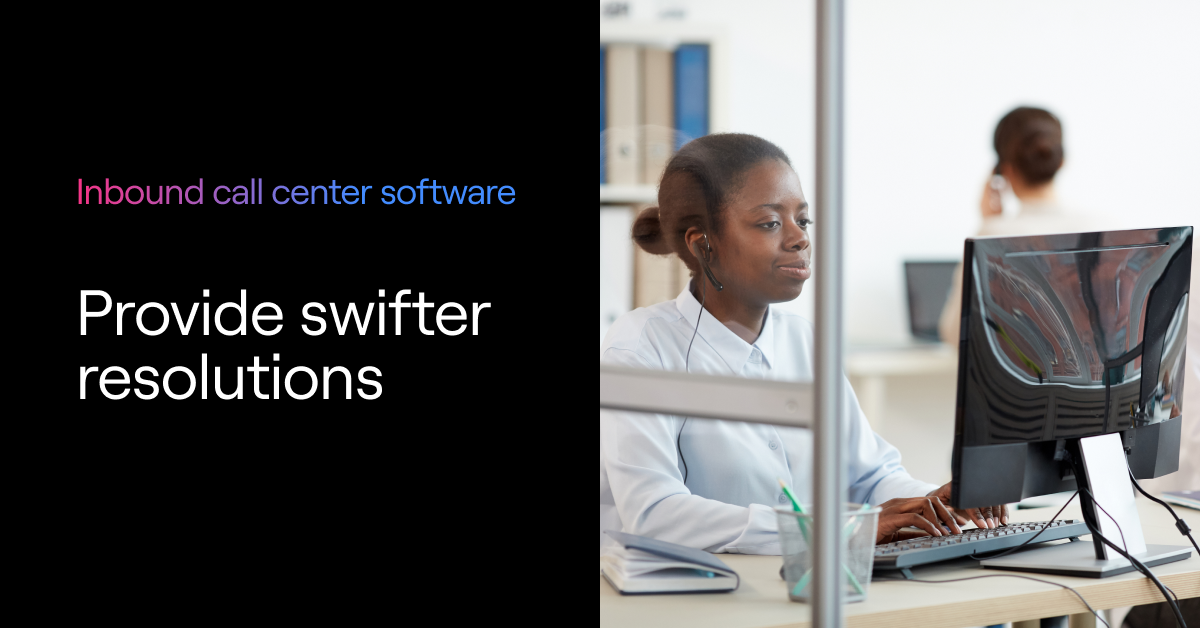Inbound Call Center Software for Support Teams